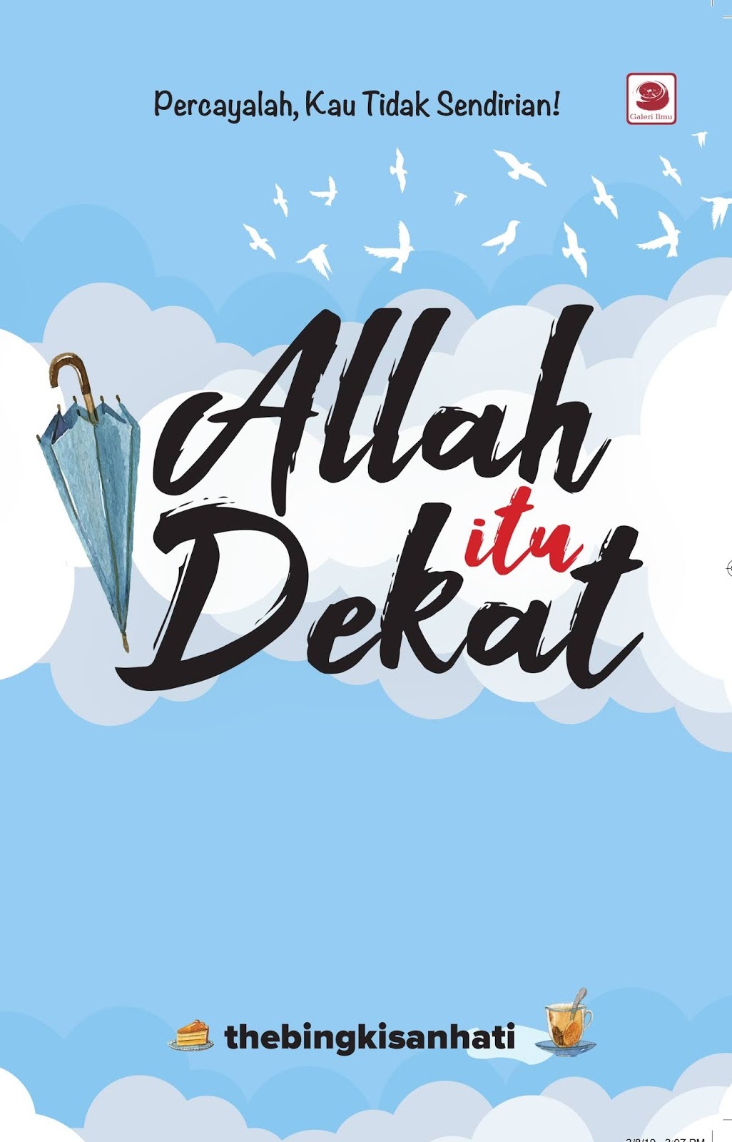 Allah Itu Dekat by TheBingkisanHati | Goodreads