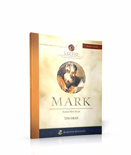 LECTIO: Mark - Study Guide by Dr. Tim Gray | Goodreads