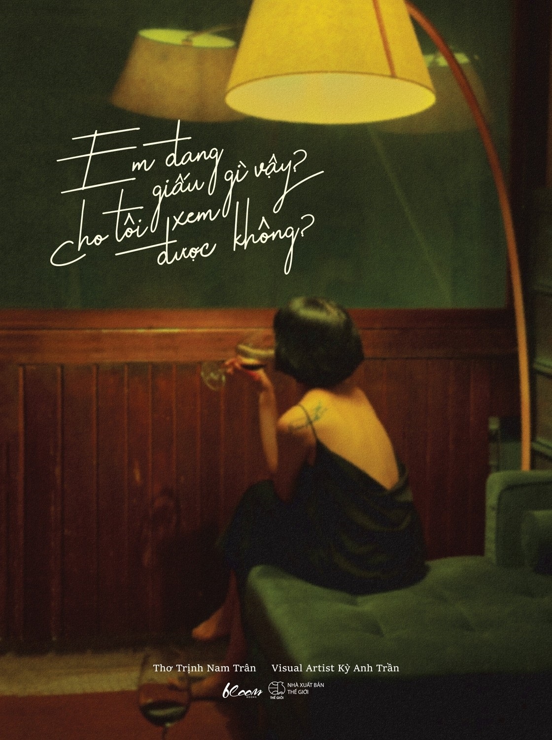 Em đang giấu gì vậy? Cho tôi xem được không? by Trịnh Nam Trân | Goodreads