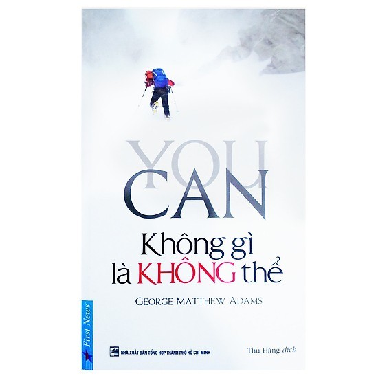 Không gì là không thể by George Matthew Adams | Goodreads