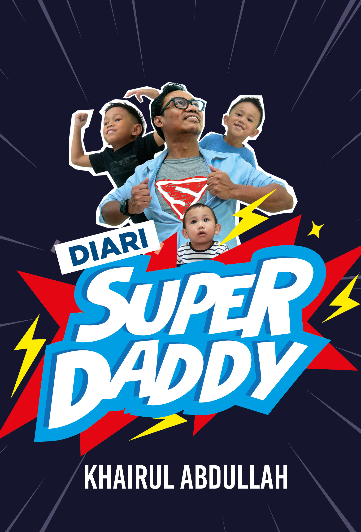Diari Superdaddy by Khairul Abdullah | Goodreads
