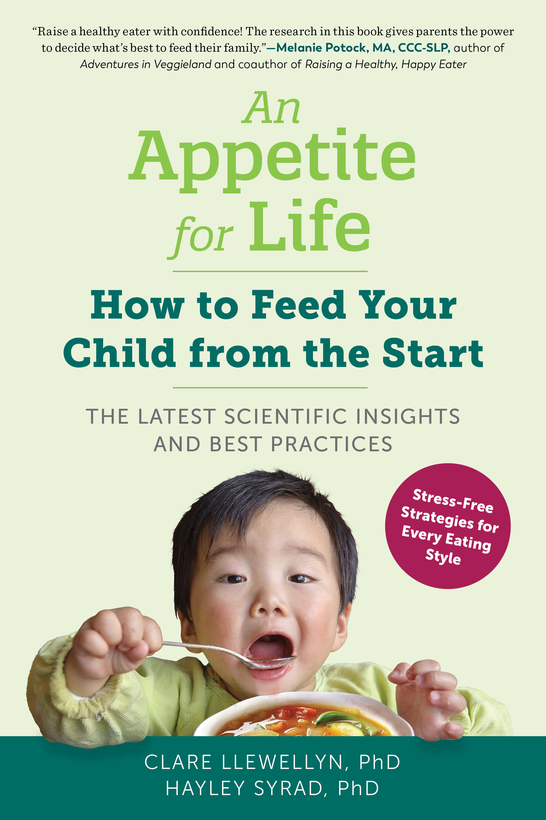 An Appetite for Life: How to Feed Your Child from the Start by Clare ...
