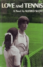Love and tennis by Alfred Slote | Goodreads