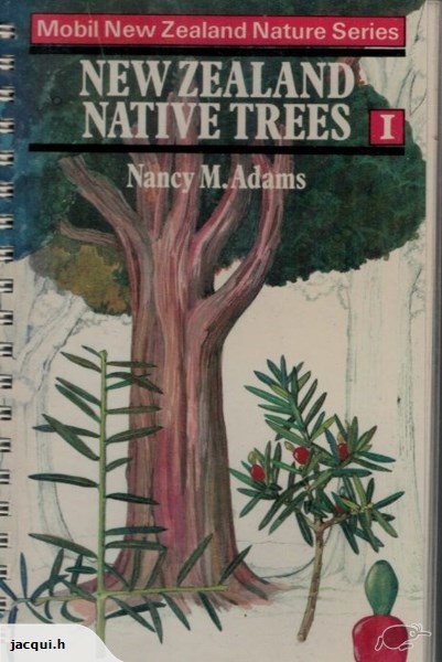 New Zealand Native Trees - Book 1 by Nancy Mary Adams | Goodreads