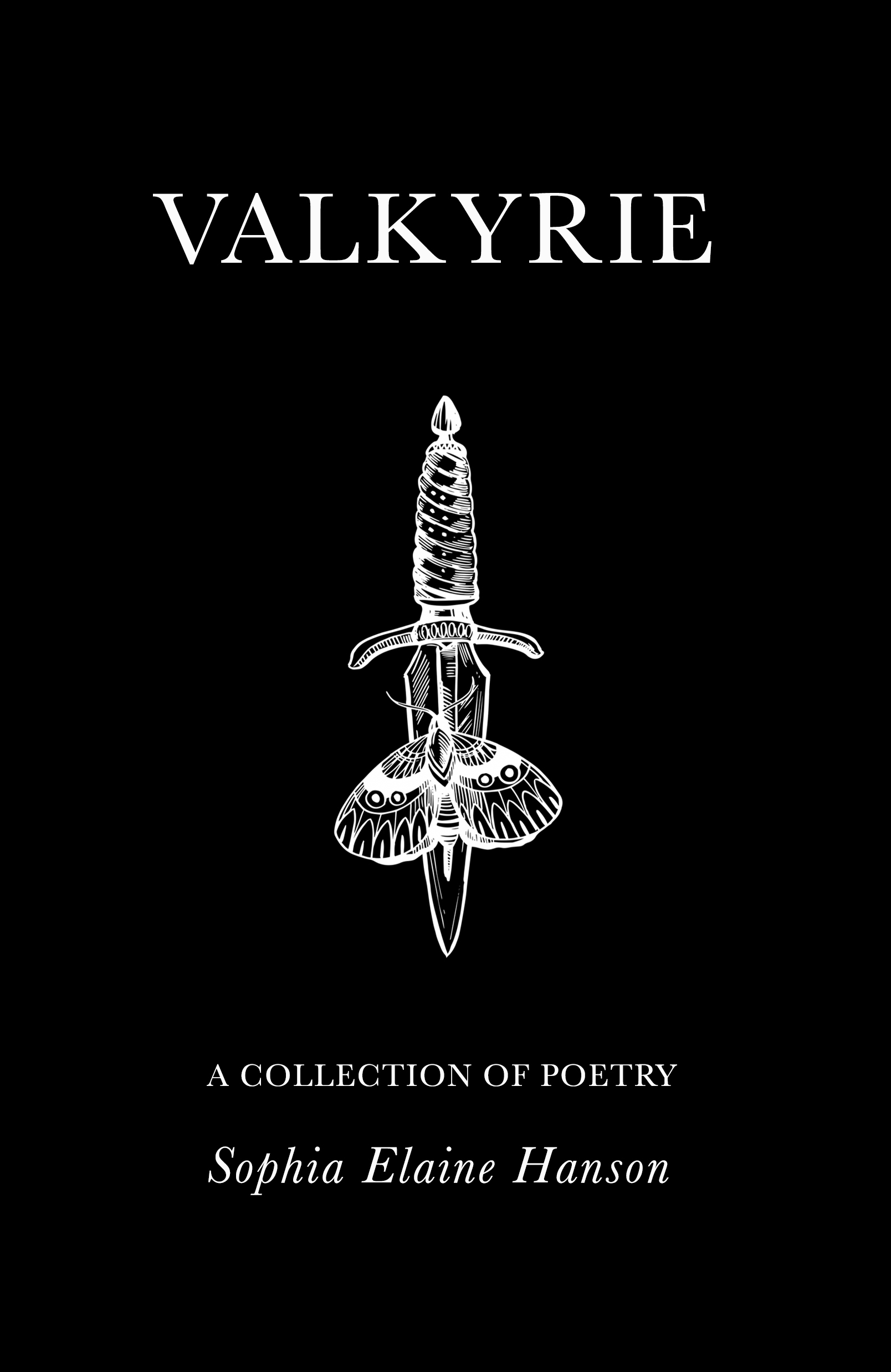 Valkyrie by Sophia Elaine Hanson | Goodreads