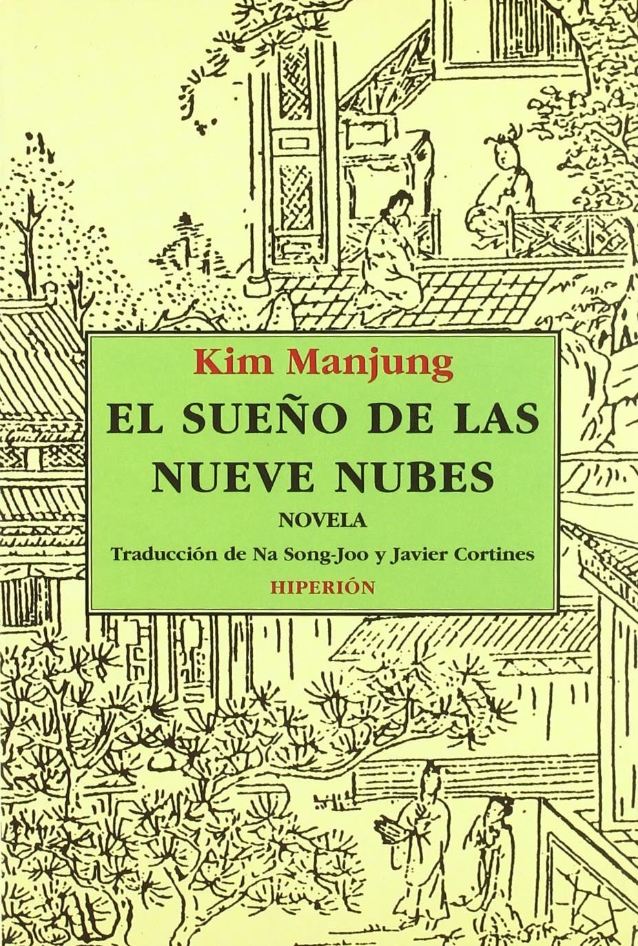 El sueño de las nueve nubes by Kim Manjung | Goodreads