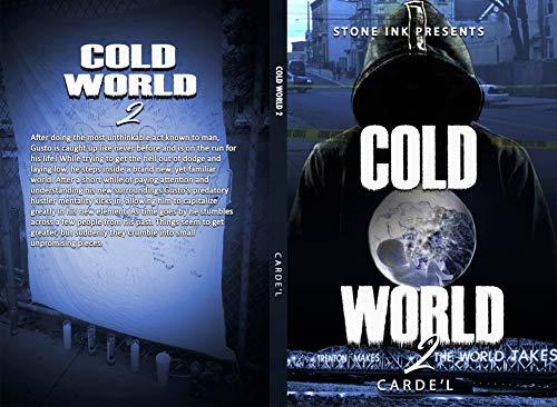 Cold World 2 by Carde'l | Goodreads