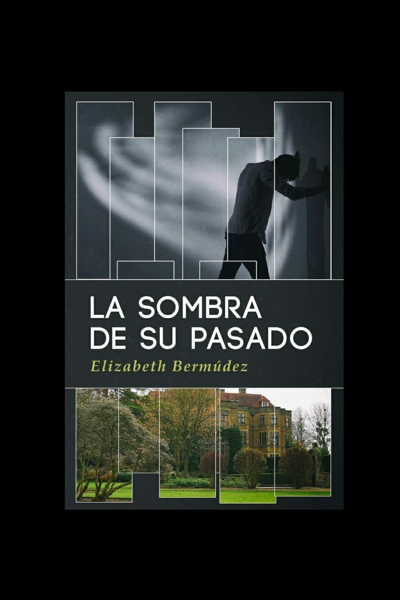 La sombra de su pasado by Elizabeth Bermúdez | Goodreads