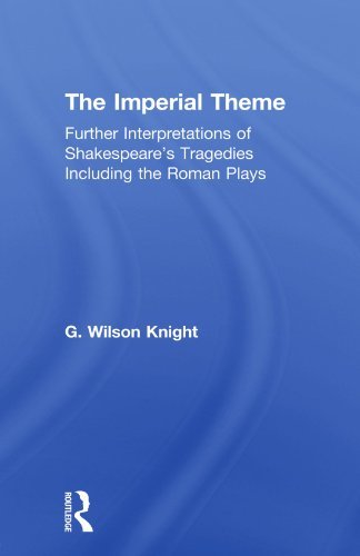 Imperial Theme by George Wilson Knight | Goodreads