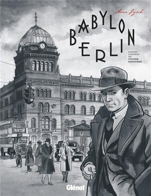 Babylon Berlin (Gereon Rath #1) by Arne Jysch | Goodreads