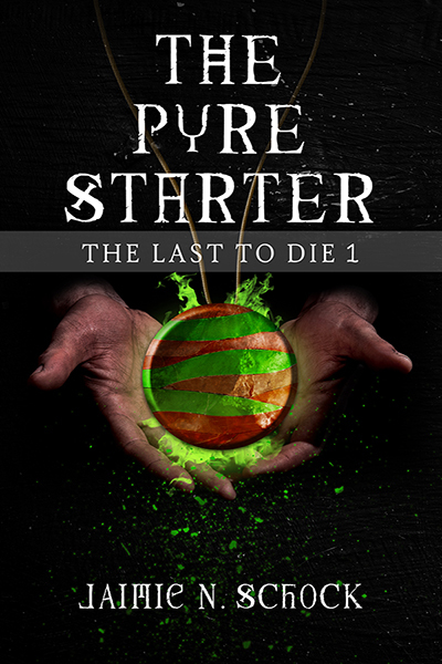 The Pyre Starter (The Last to Die, #1) by Jaimie N. Schock | Goodreads