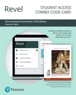 Discovering the Humanities [with Revel Code] by Henry M. Sayre | Goodreads