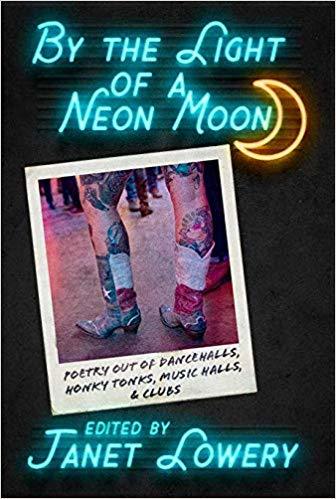 By the Light of the Neon Moon by Janet Lowery | Goodreads