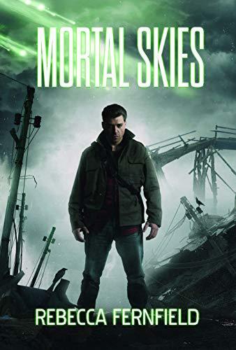 Mortal Skies: A Science Fiction Horror Novel by Rebecca Fernfield ...