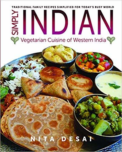 Simply Indian: Vegetarian Cuisine of Western India by Nita Desai ...
