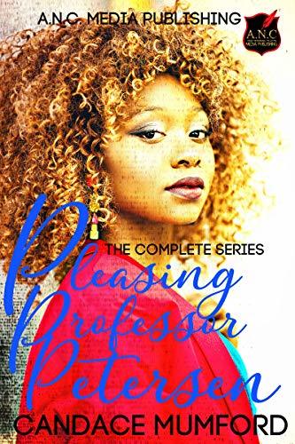 Pleasing.Professor.Petersen.: The Complete Series by Candace Mumford ...