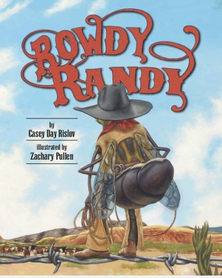 Rowdy Randy by Casey Rislov | Goodreads