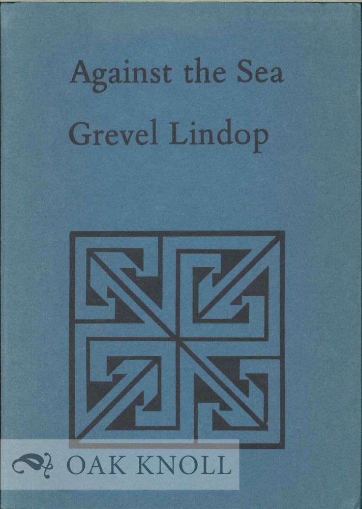 Against The Sea by Grevel Lindop | Goodreads