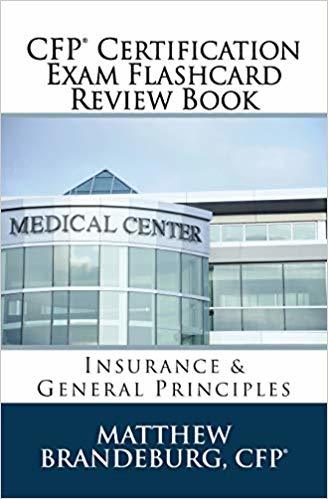 CFP Certification Exam Flashcard Review Book: Insurance & General ...