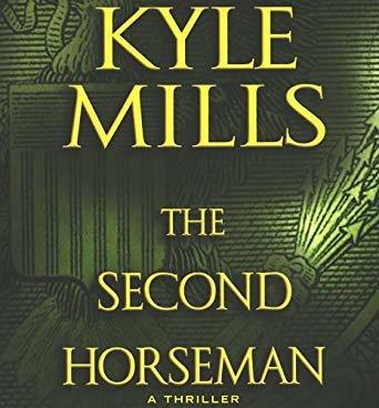 Second Horseman by Kyle Mills | Goodreads