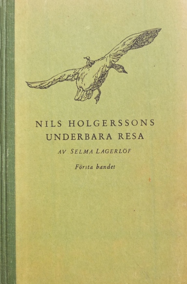 Nils Holgerssons underbara resa by Selma Lagerlöf | Goodreads