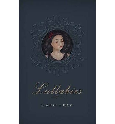 [(Lullabies)] [ By (author) Lang Leav ] [September, 2014] by Lang Leav ...