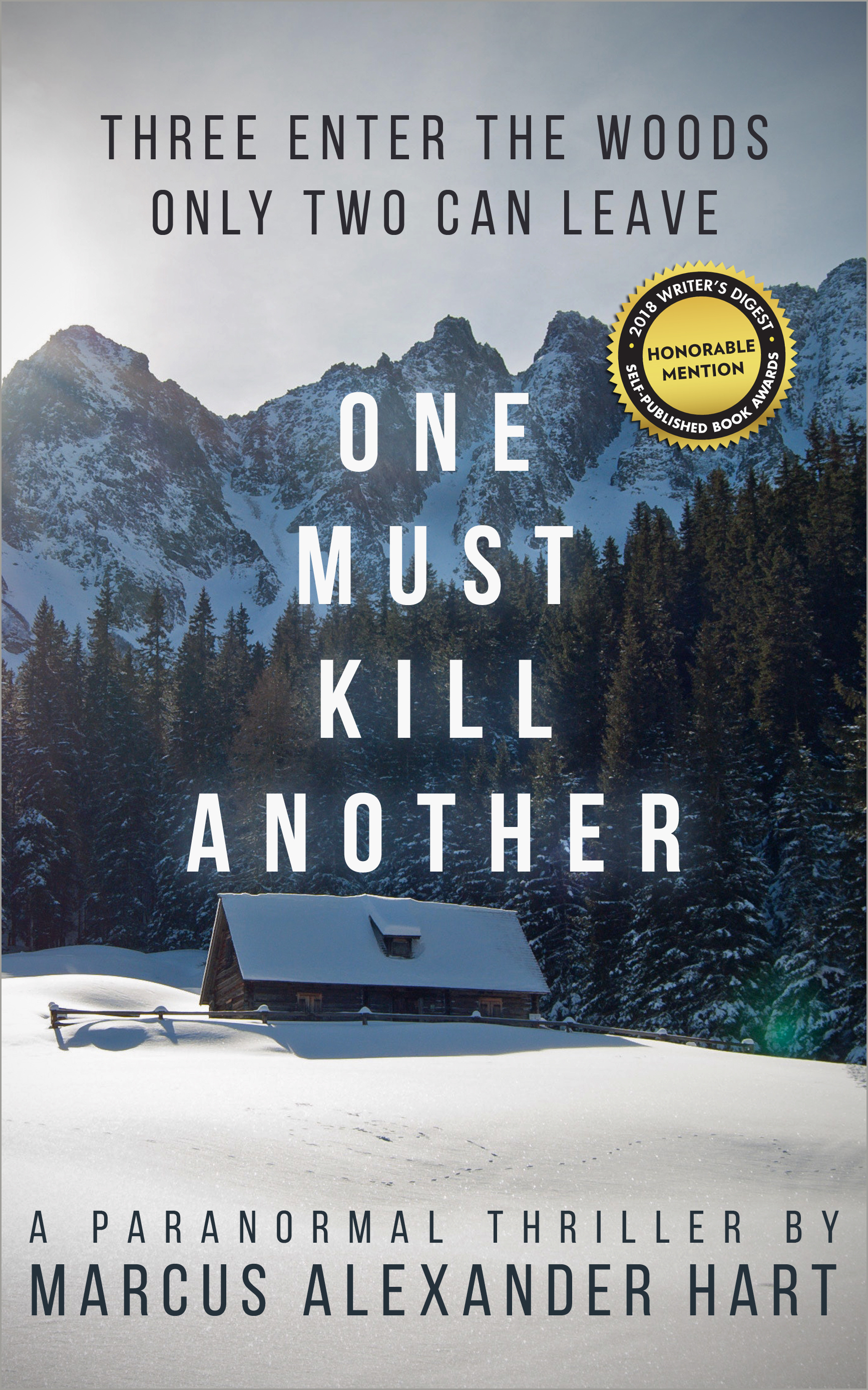 One Must Kill Another by Marcus Alexander Hart | Goodreads