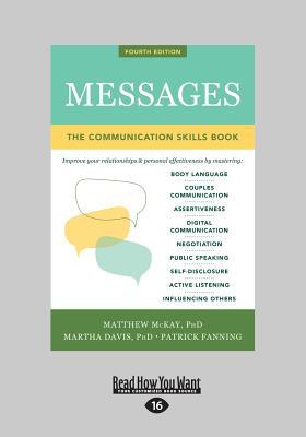 Messages: The Communications Skills Book by Patrick Fanning | Goodreads