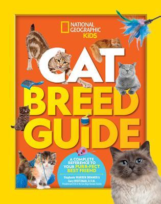 Cat Breed Guide: A Complete Reference to Your Purr-fect Best Friend by ...