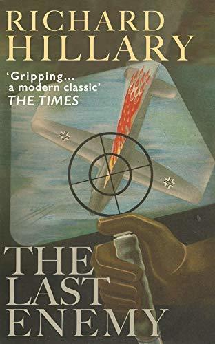 Richard Hillary The Last Enemy by Pilot Officer Richard Hillary | Goodreads