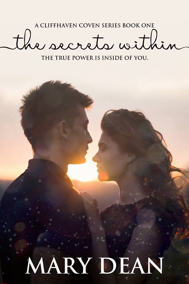 The Secrets Within (Cliffhaven Coven #1) by Mary Dean | Goodreads