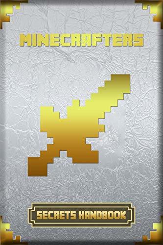 Minecrafters Secrets Handbook: Ultimate Collector's Edition of ...
