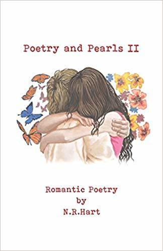 Poetry and Pearls: Romantic Poetry Volume II by N.R. Hart | Goodreads