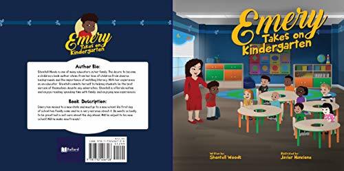 Emery Takes On Kindergarten by Shontell Woods | Goodreads