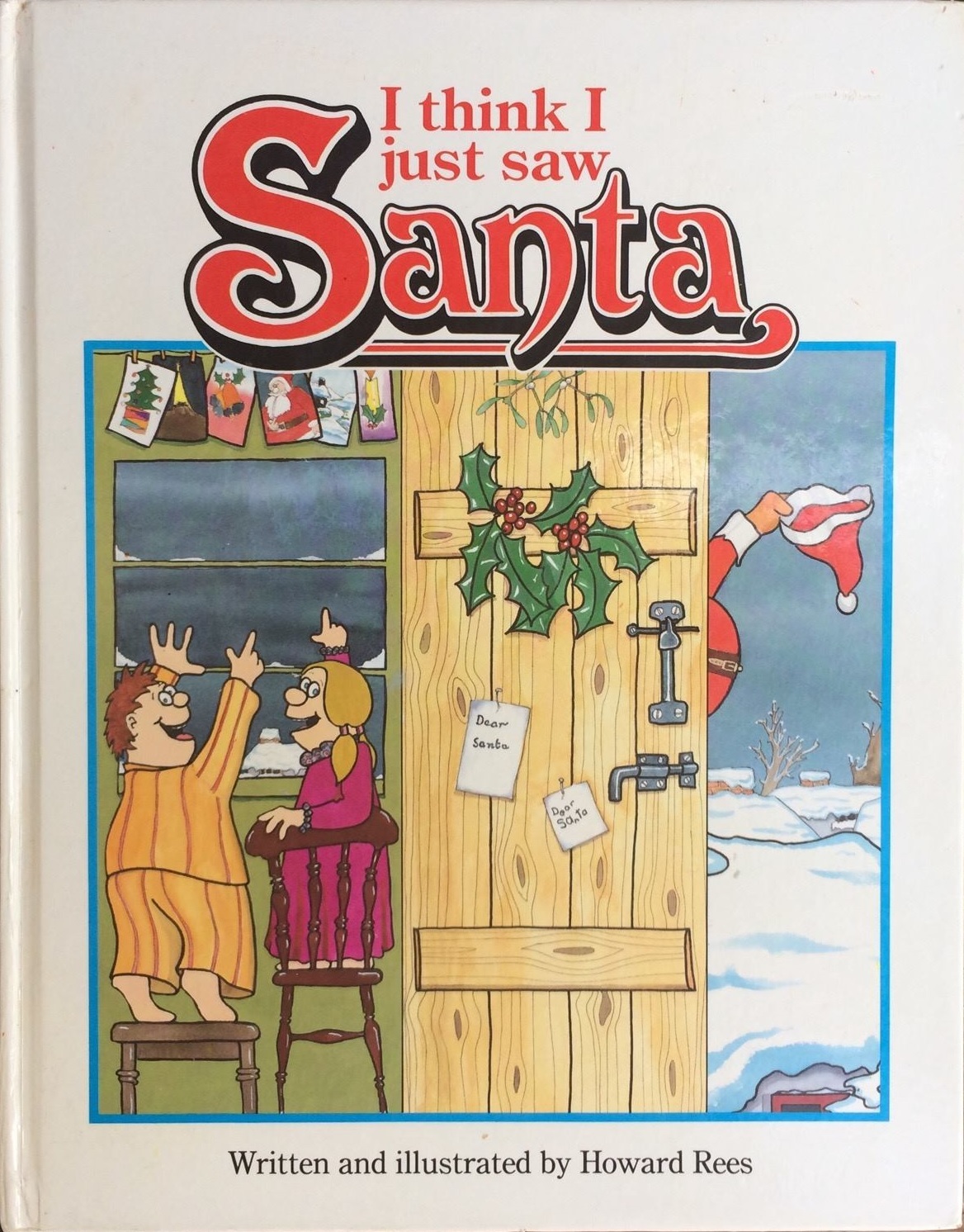 I think I just saw Santa by Howard Rees | Goodreads