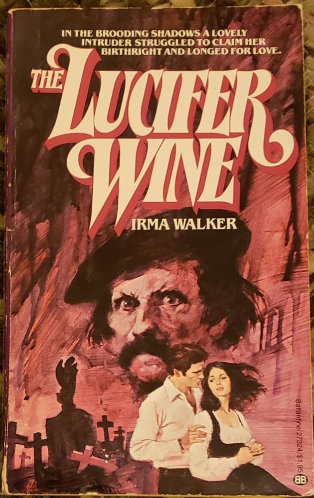 The Lucifer Wine by Irma Walker | Goodreads