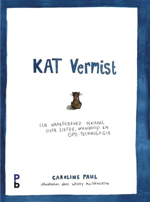 Kat vermist by Caroline Paul | Goodreads