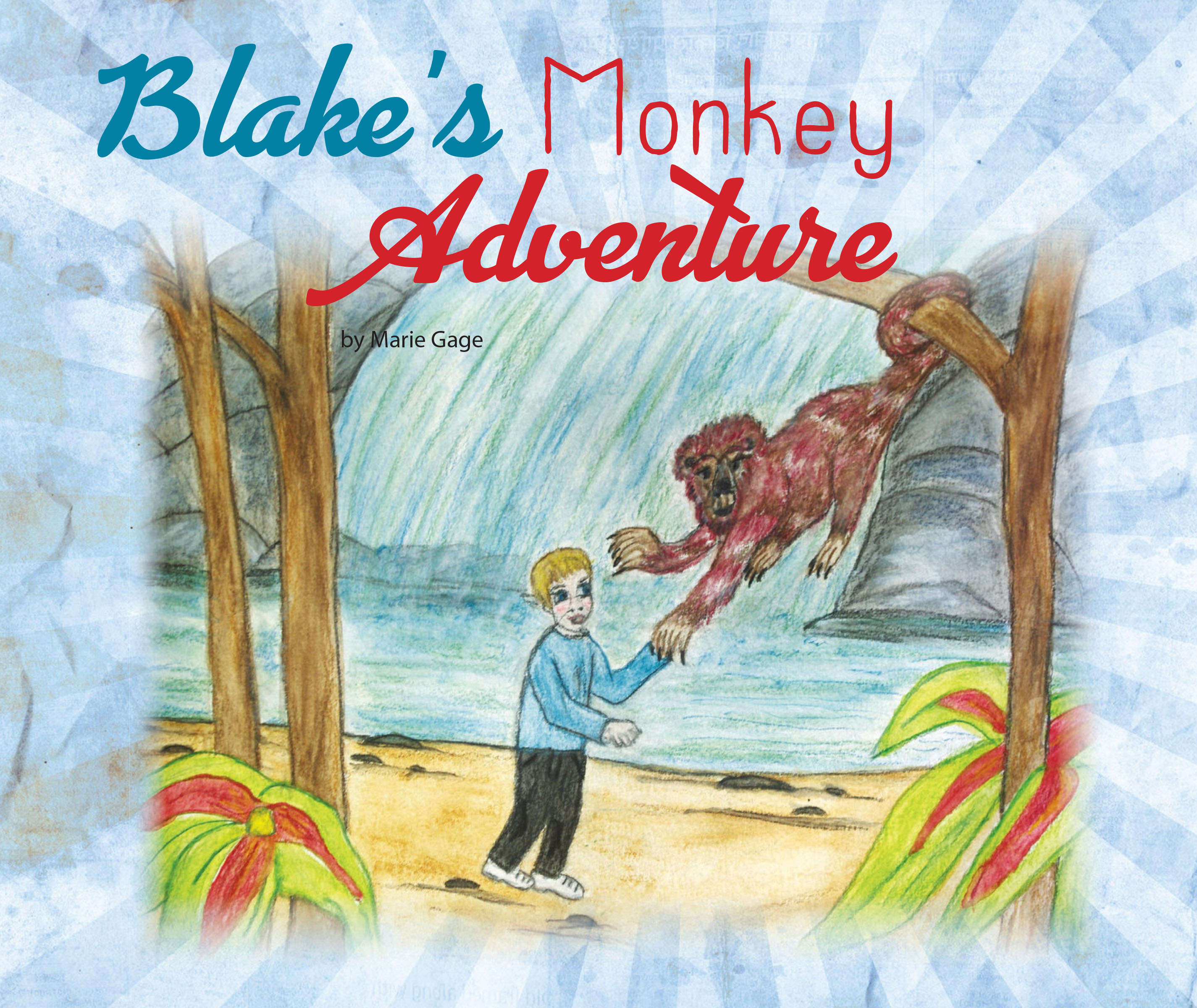 Blake's Monkey Adventure by Marie Gage | Goodreads