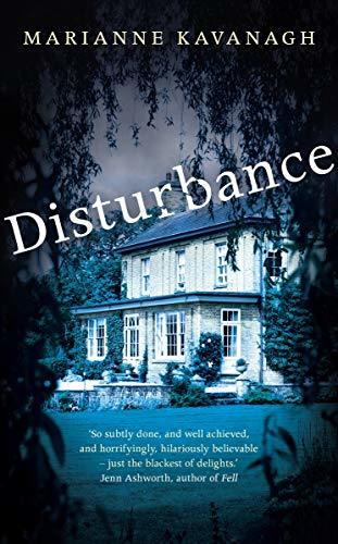 Disturbance by Marianne Kavanagh | Goodreads
