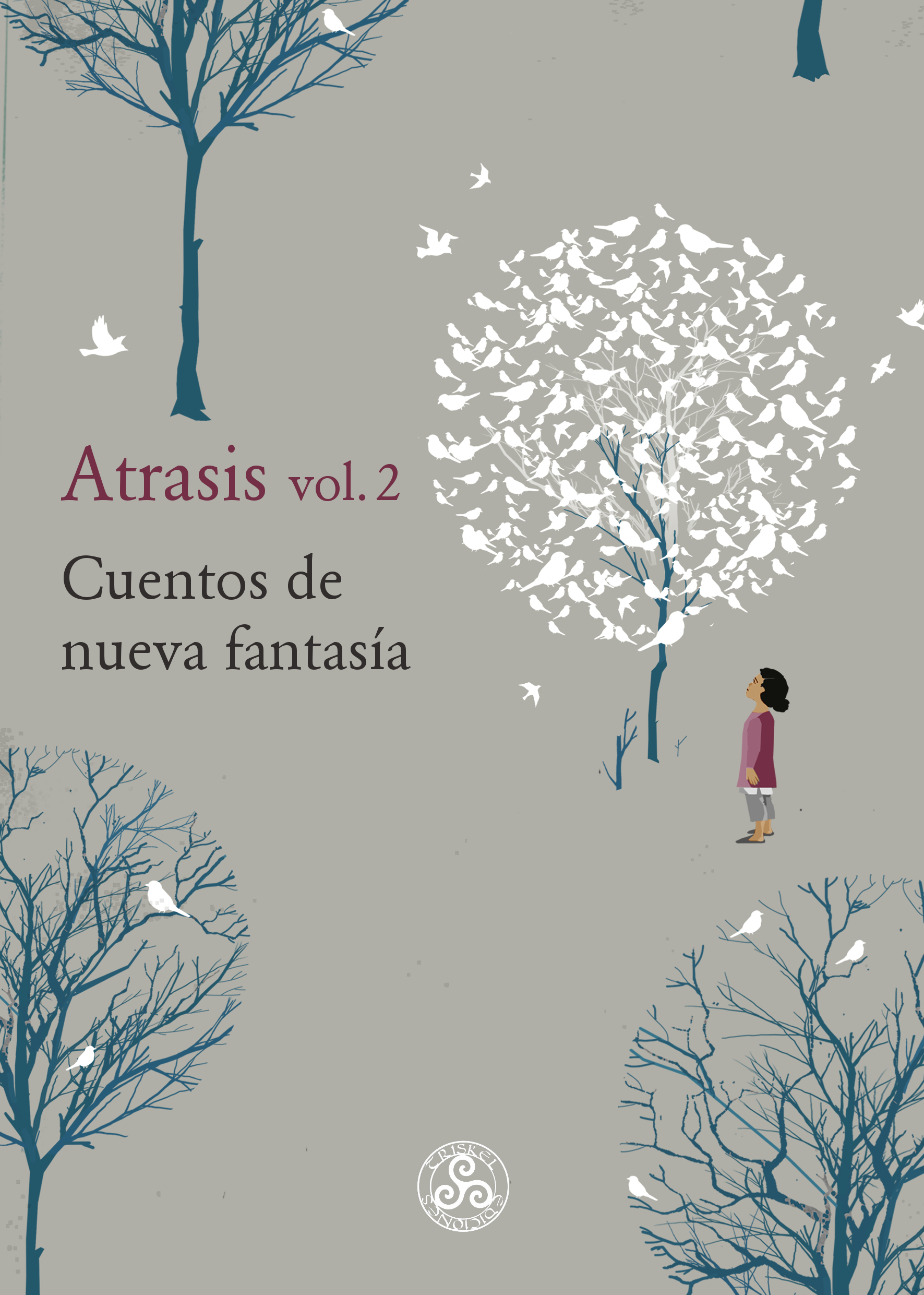 Atrasis vol. 2, cuentos de nueva fantasía by Mónica García Llamazares ...
