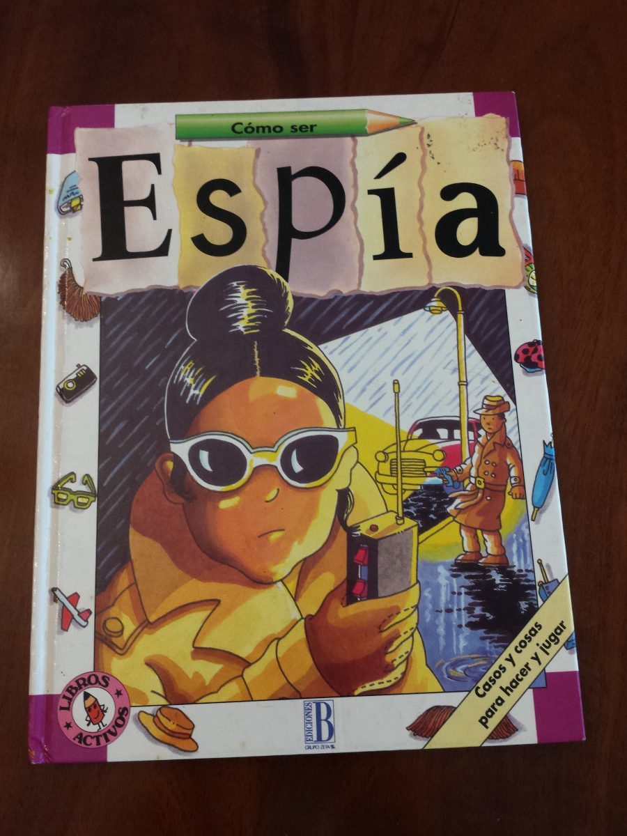 Cómo ser espía by Hazel Songhurst | Goodreads