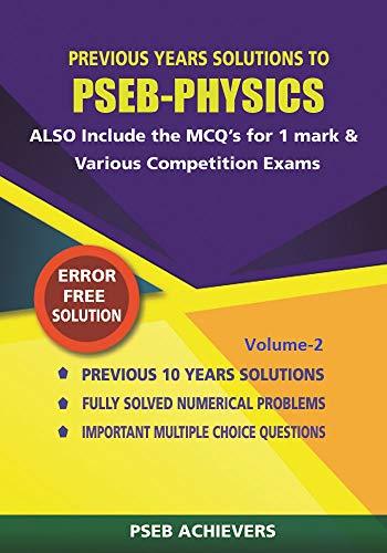 PHYSICS FOR EXAMS-BOARD & COMPETITION-Volume-2 by PSEB ACHIEVERS ...