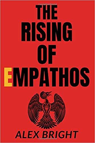 The Rising Of Empathos by Alex Bright | Goodreads