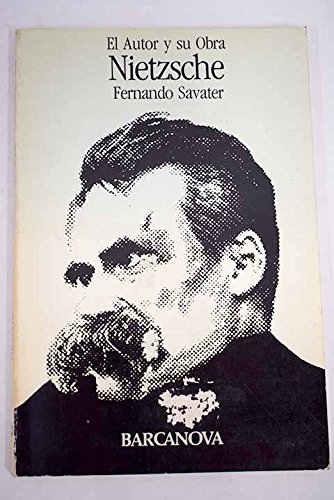 Nietzsche (El Autor y su obra) (Spanish Edition) by Fernando Savater ...
