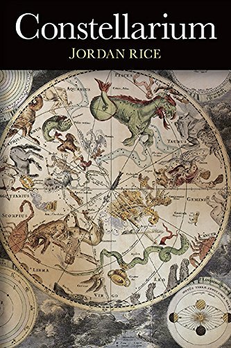 Constellarium by Jordan Rice | Goodreads