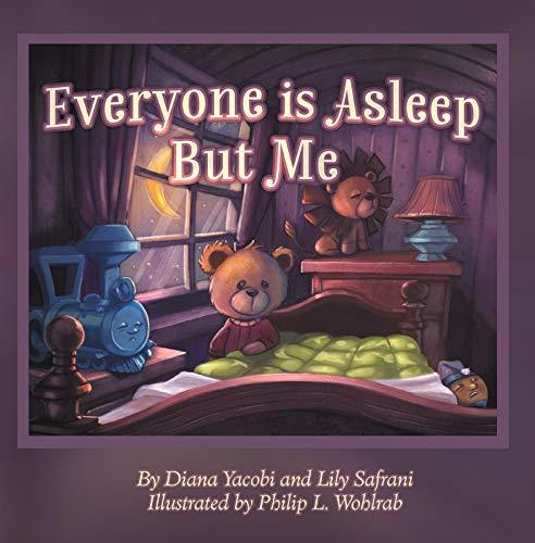 Everyone Is Asleep But Me by Diana Yacobi | Goodreads