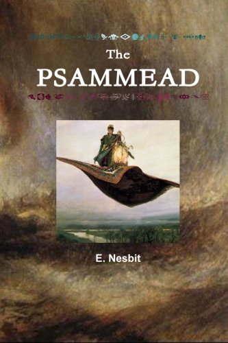 The Psammead: or, the Gifts by E. Nesbit | Goodreads