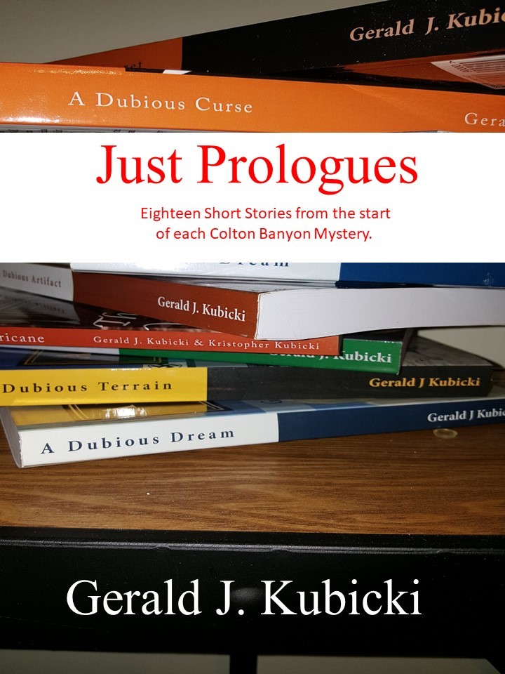 Just Prologues (Colton Banyon Mysteries #31) by Gerald J. Kubicki ...