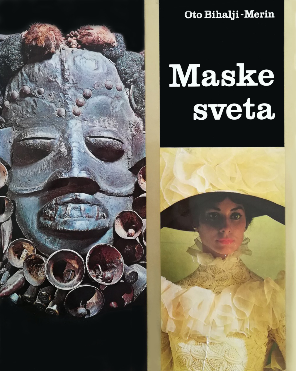 Maske sveta by Oto Bihalji-Merin | Goodreads