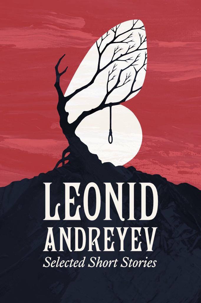 Seven Who Were Hanged / The Red Laugh by Leonid Andreyev | Goodreads
